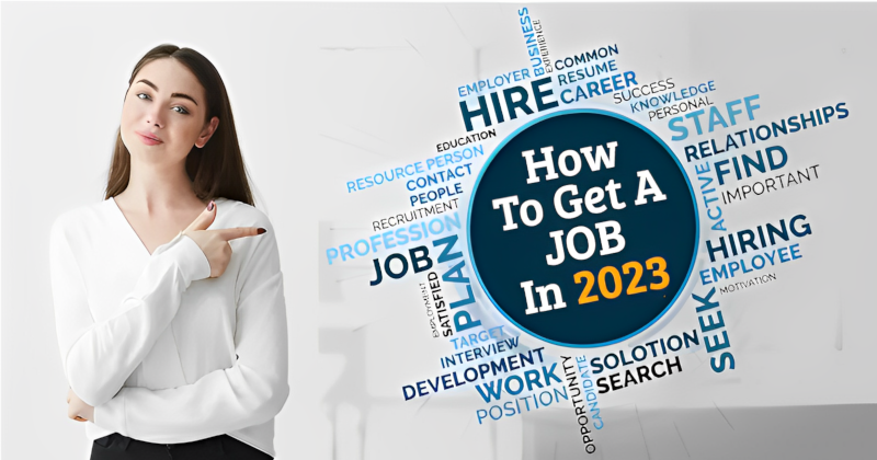 How to Get a Job in 2024? | Latest Career Tips to Find a Job ...