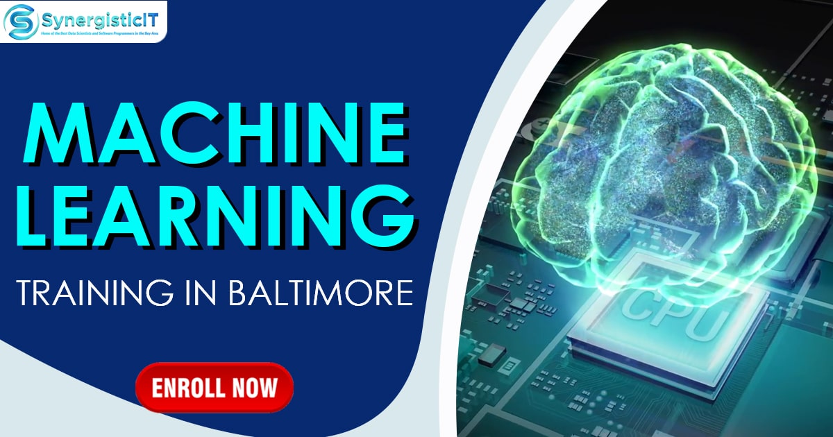 Best Machine Learning Training in Baltimore | SynergisticIT