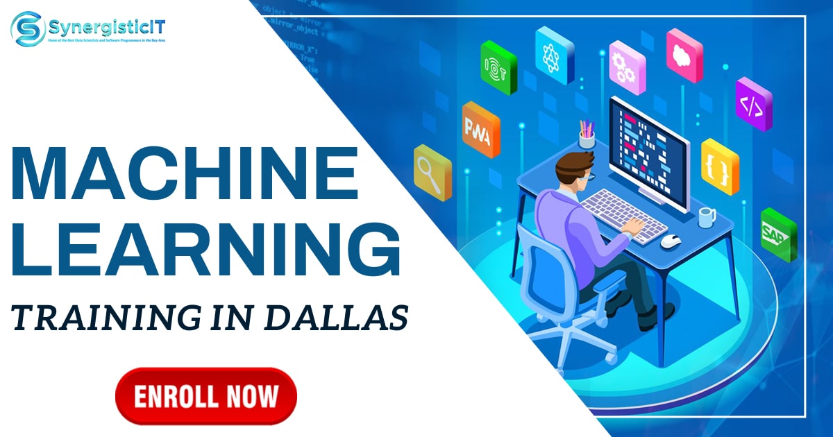 Machine Learning Training in Dallas, Texas | SynergisticIT