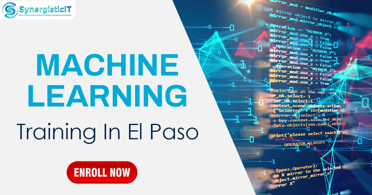Machine Learning Training in El Paso | SynergisticIT