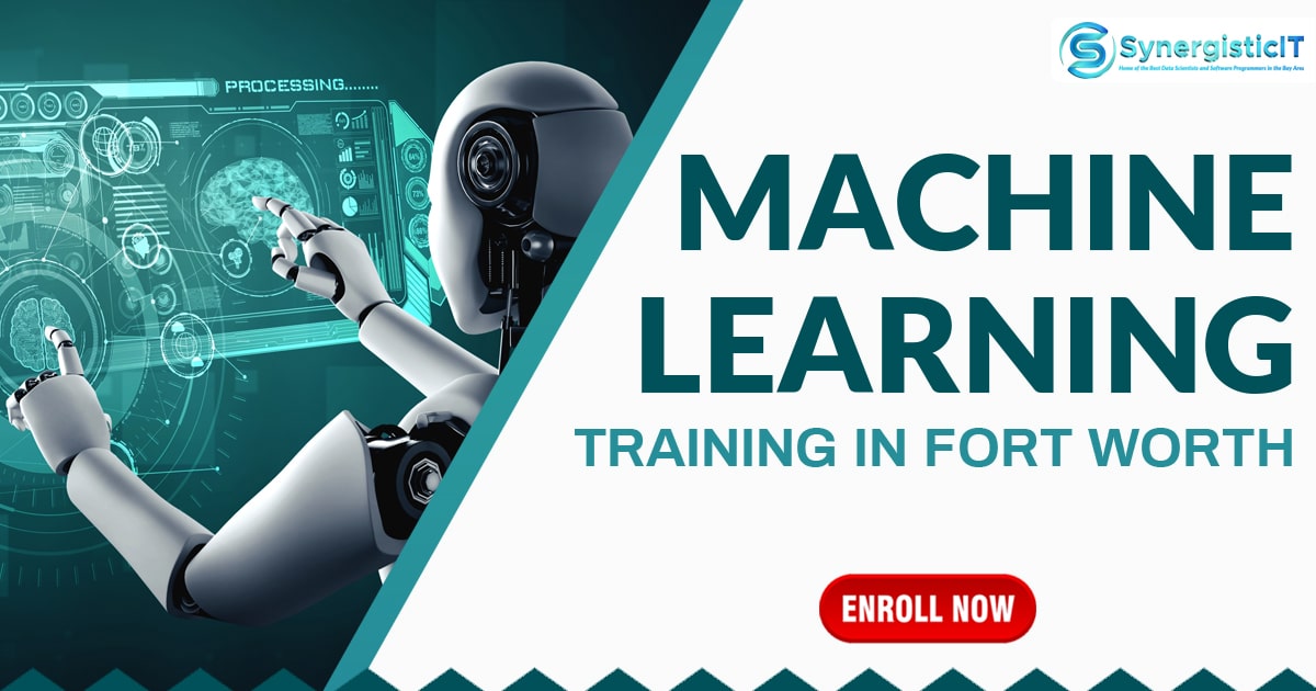 Machine Learning Training in Fort Worth | SynergisticIT