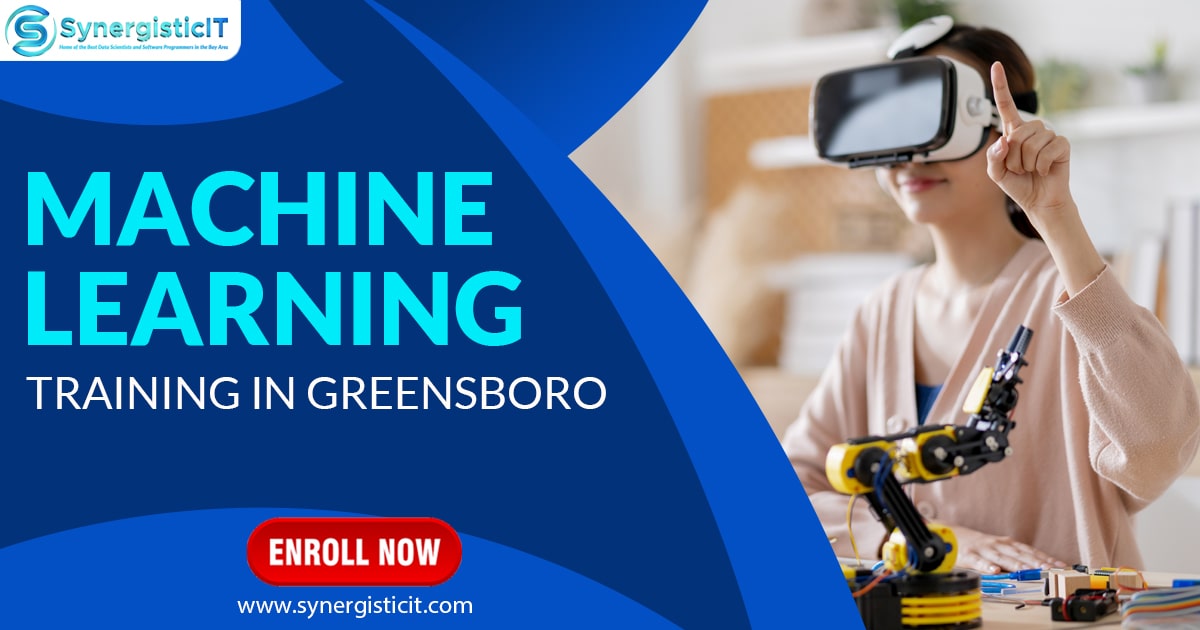 Best Machine Learning Training in Greensboro | SynergisticIT