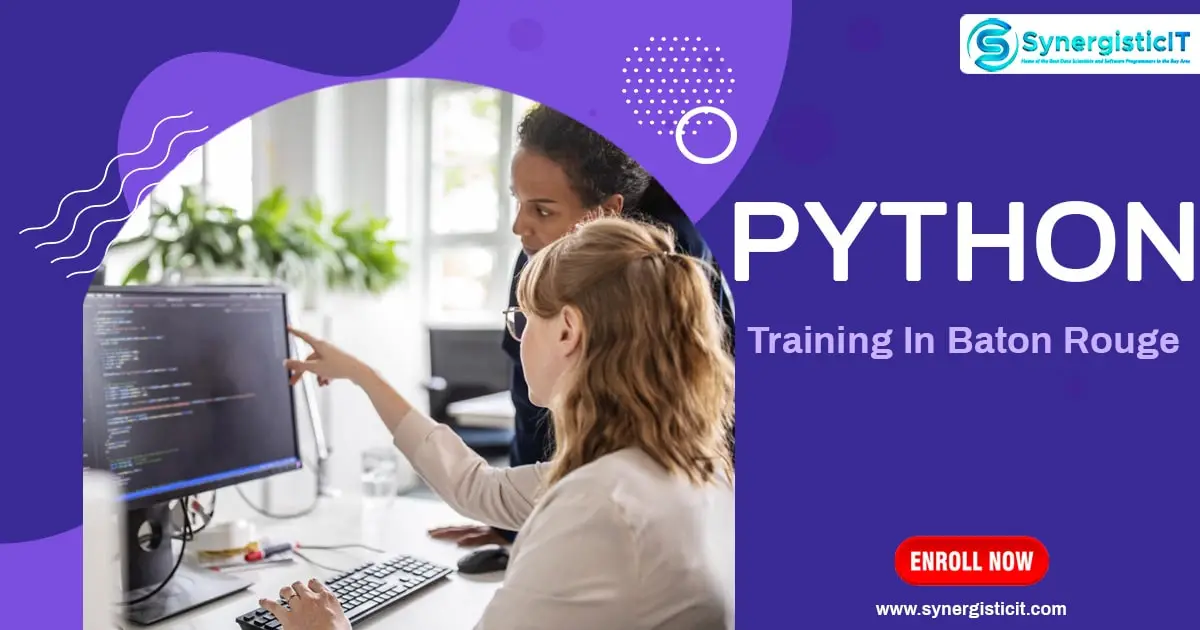 Professional Python Training in Baton Rouge | SynergisticIT