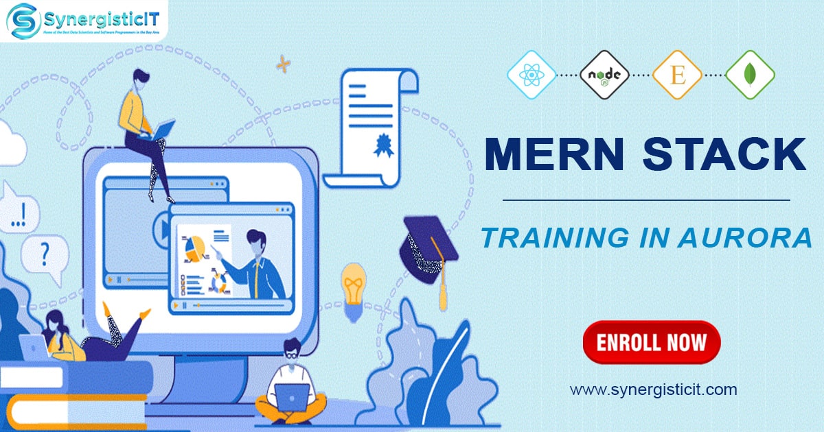 MERN Stack Training in Aurora | SynergisticIT