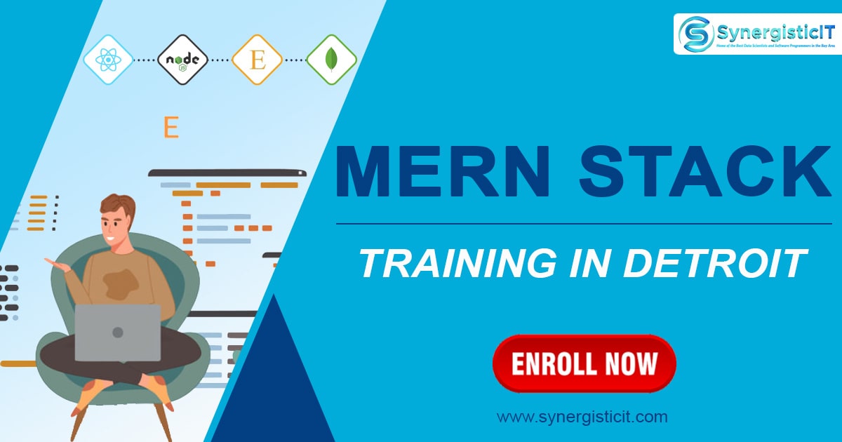 Best MERN Stack Training in Detroit, MI | SynergisticIT