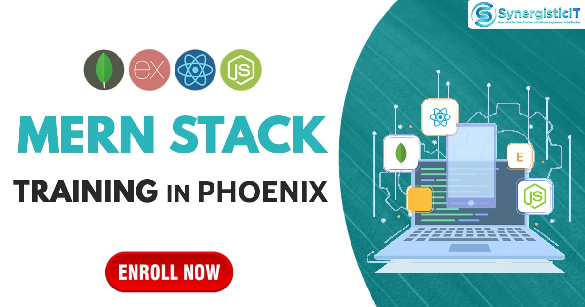 MERN Stack Training in Phoenix, AZ | SynergisticIT