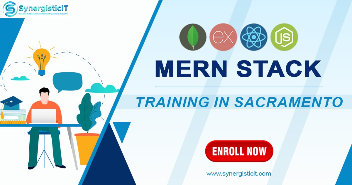 Best MERN Stack Training in Sacramento | SynergisticIT