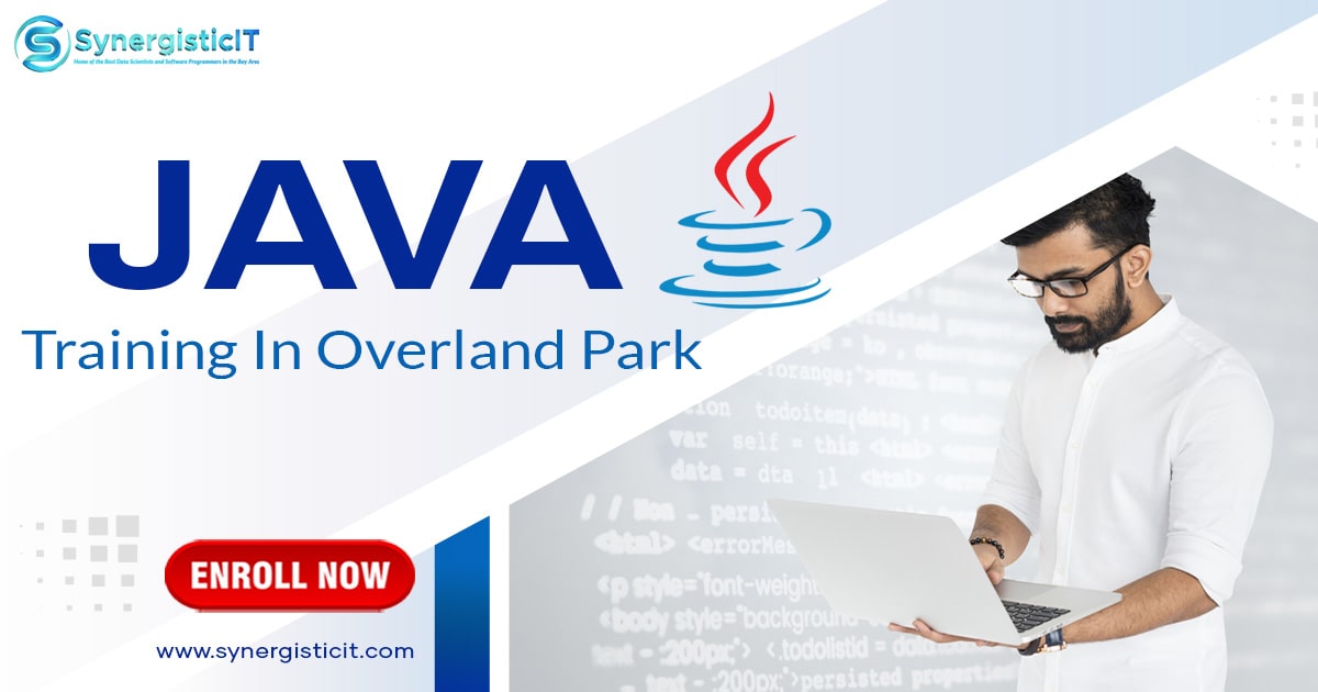 Java Training in Overland Park for Beginners | SynergisticIT