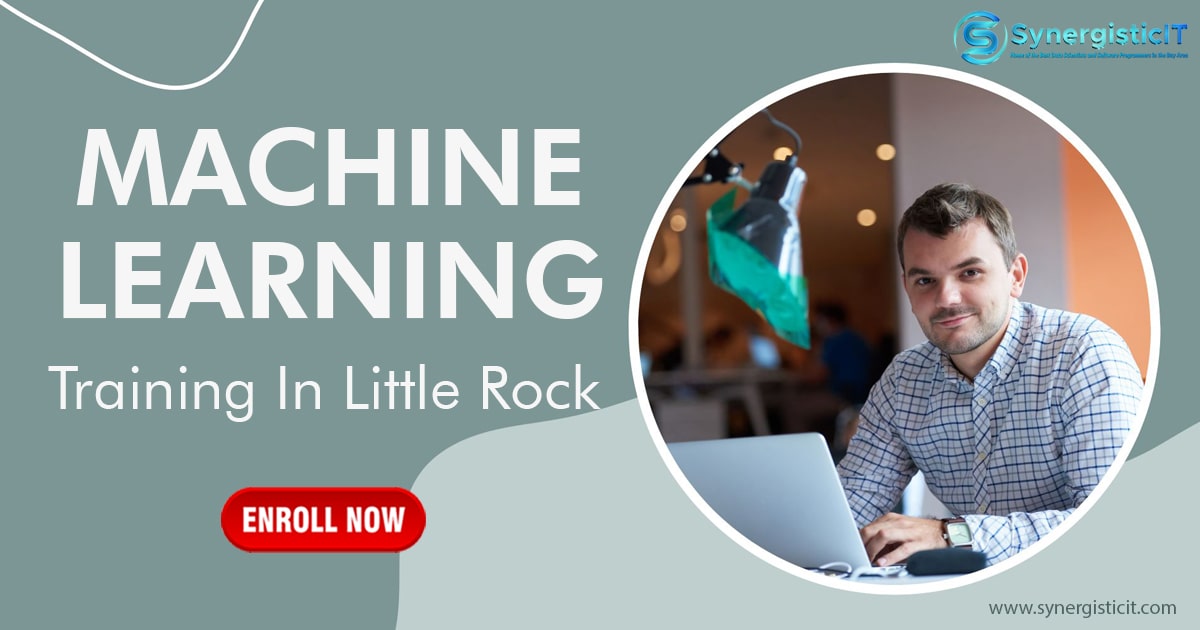 Best Machine Learning Training in Little Rock | SynergisticIT