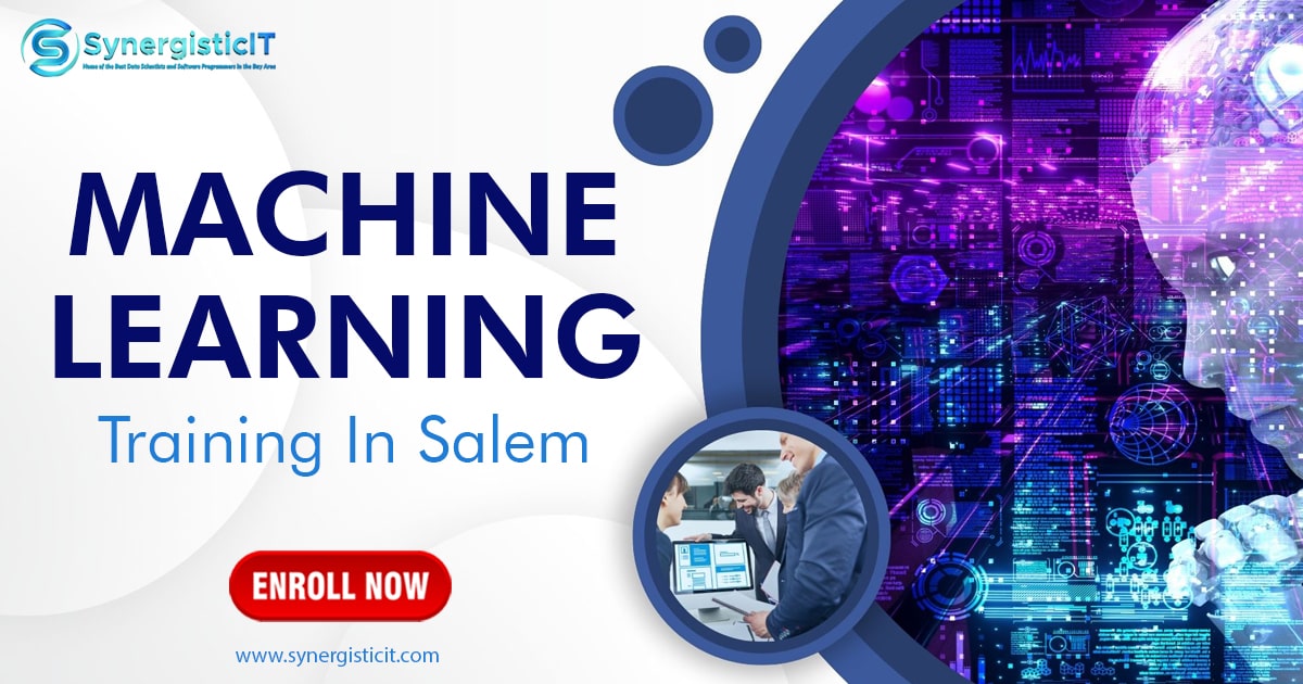 Best Machine Learning Training in Salem | SynergisticIT