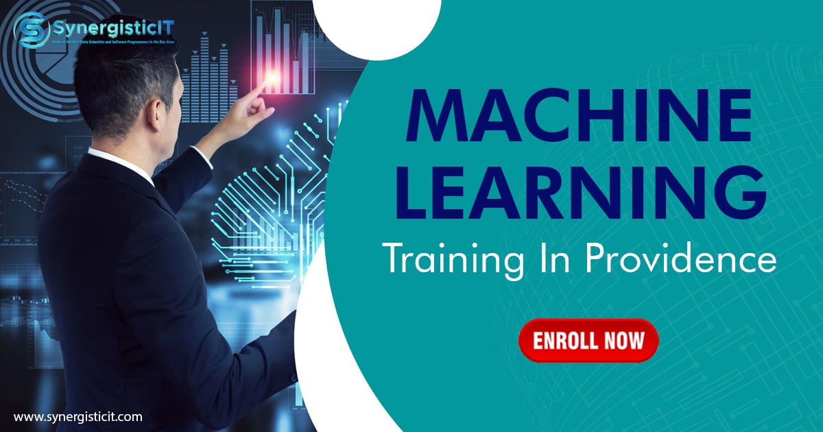 Machine Learning Training in Providence | SynergisticIT