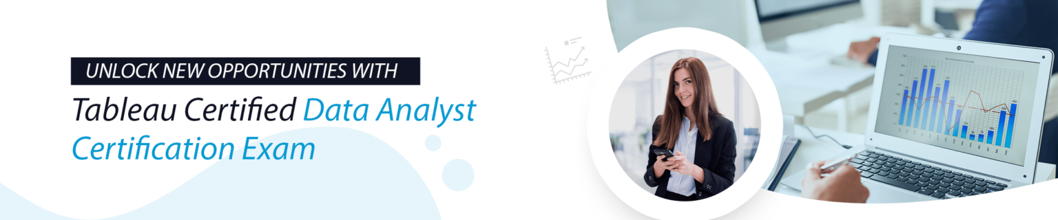 Tableau Certified Data Analyst Exam | SynergisticIT